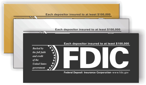 FDIC Self Adhesive Sign - Each depositor insured to at least $100,000 ...