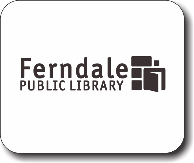 Ferndale Public Library Mousepad - $15.95 | NiceBadge™