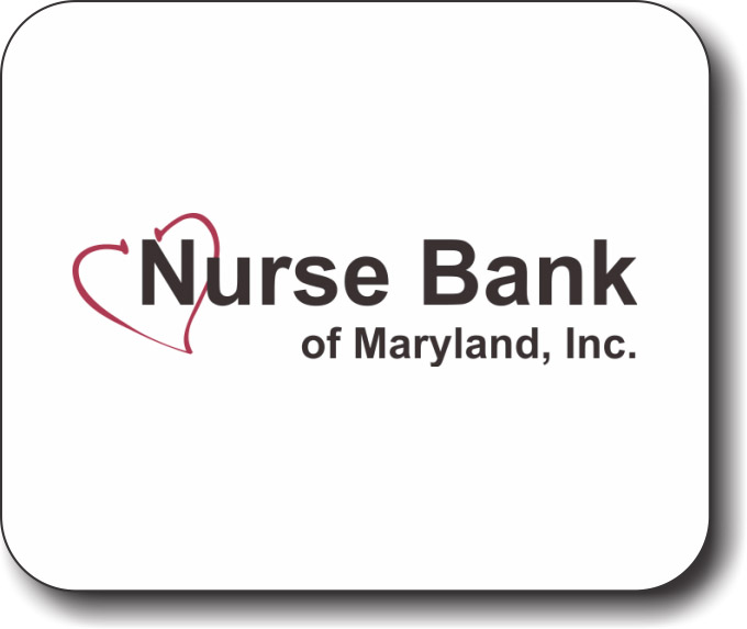 Nurse Bank of Maryland, Inc. Mousepad - $15.95 | NiceBadge™