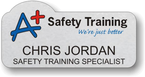 A+ Safety Training Silver Shaped Badge - $14.57 | NiceBadge™