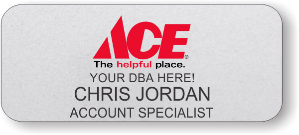 Ace Hardware Silver Badge - $4.73 | NiceBadge™