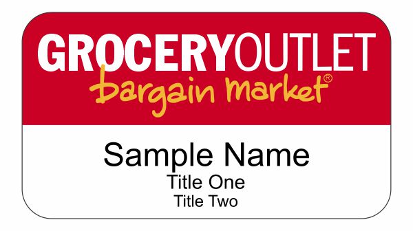 Grocery Outlet Red Logo White Badge - Tagline Option - $5.90 | NiceBadge™