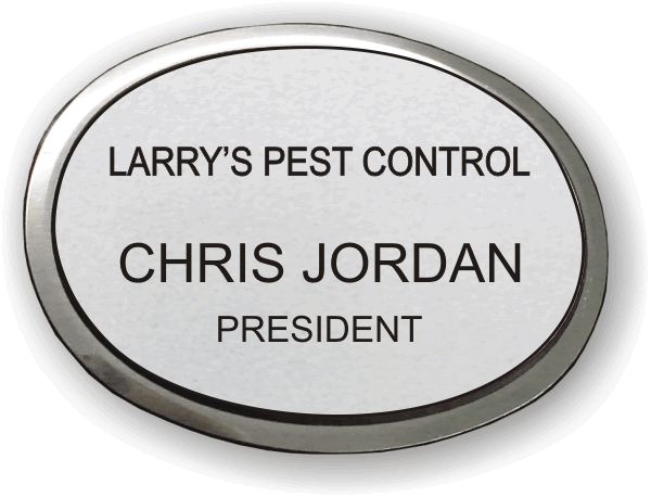 Larry's Pest Control Silver Oval Executive Badge - $9.32 | NiceBadge™