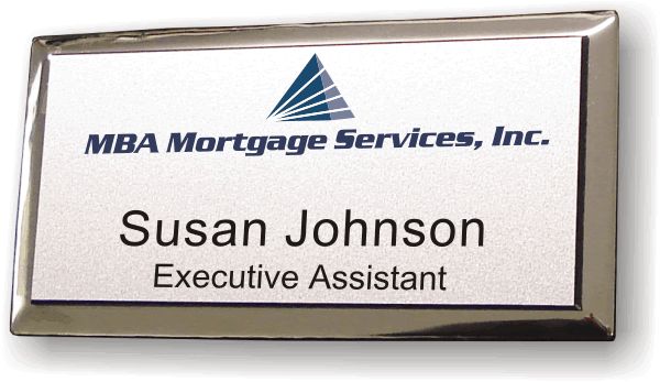 MBA Mortgage Services Silver Executive Badge - $14.57 | NiceBadge™