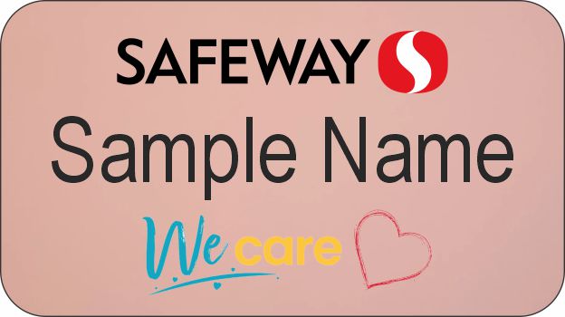 Safeway We Care Rose Gold Name Badge - $1.71 | NiceBadge™