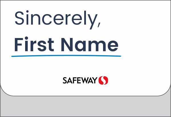 Safeway Sincerely White Pocket Name Badge - $2.26 | NiceBadge™