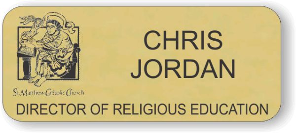 St. Matthew Catholic Church Gold Badge - $7.25 | NiceBadge™
