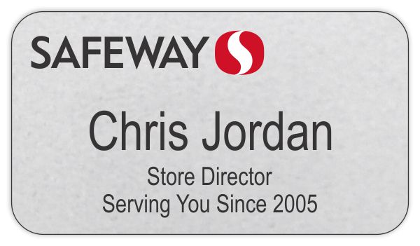 Safeway Silver Name Badge - $1.71 | NiceBadge™