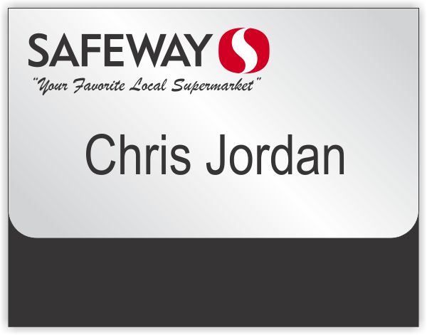 Safeway Silver Pocket Name Badge with Tagline - $2.26 | NiceBadge™