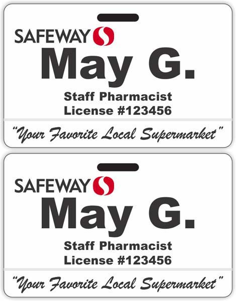 Safeway ID Style Dual Sided Pharmacy Badge (No NiceGuard) - $2.04 ...