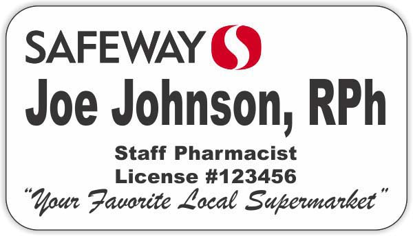 Safeway Small White Pharmacy Badge - $1.71 | NiceBadge™